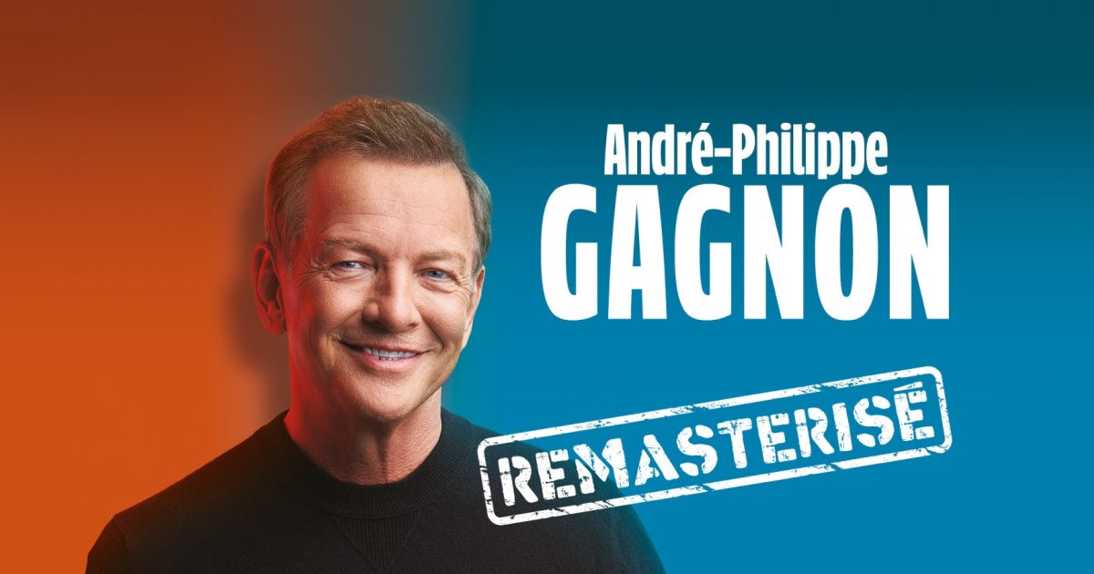 André-Philippe Gagnon Remasterisé | Gestev